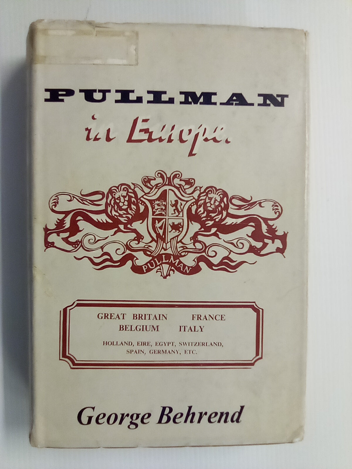 Pullman in Europe (1962) by George Behrend – Atlantis Books