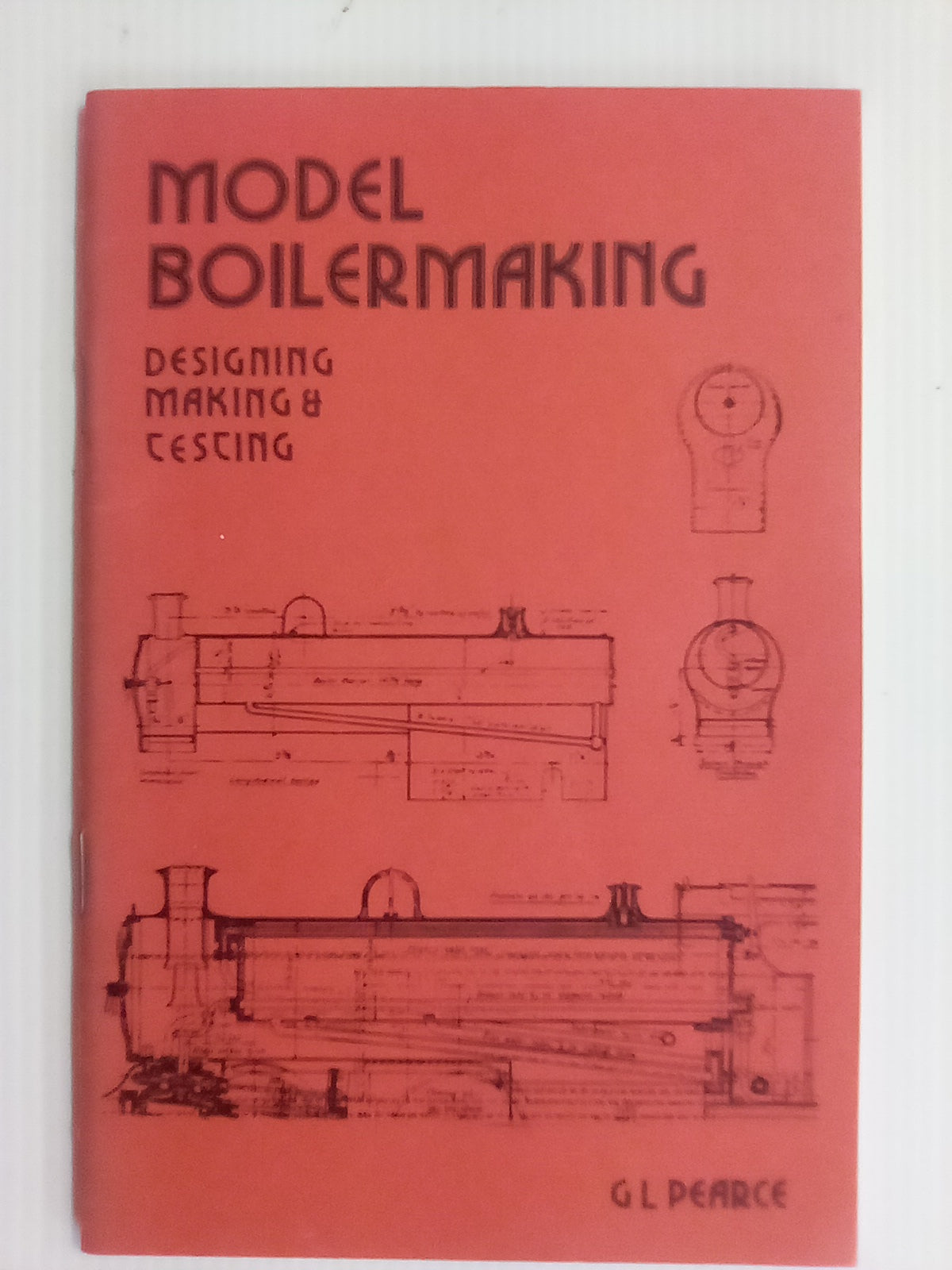 Model Boilermaking by G L Pearce – Atlantis Books