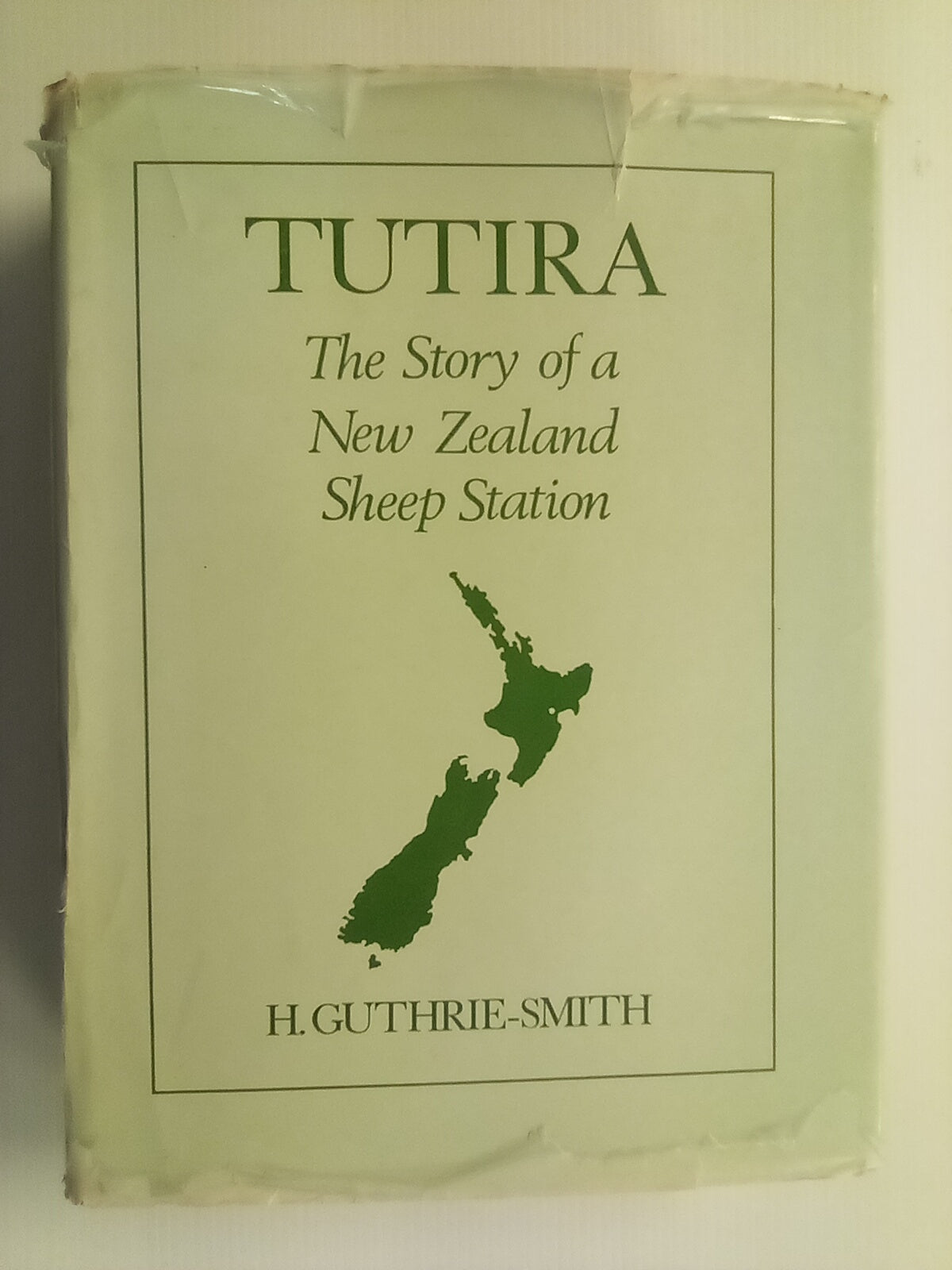 Tutira - The Story of a New Zealand Sheep Station (1969) by H. Guthrie ...