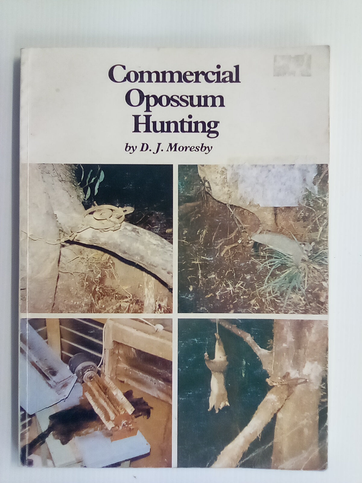 Commercial Opossum Hunting by D.J. Moresby – Atlantis Books