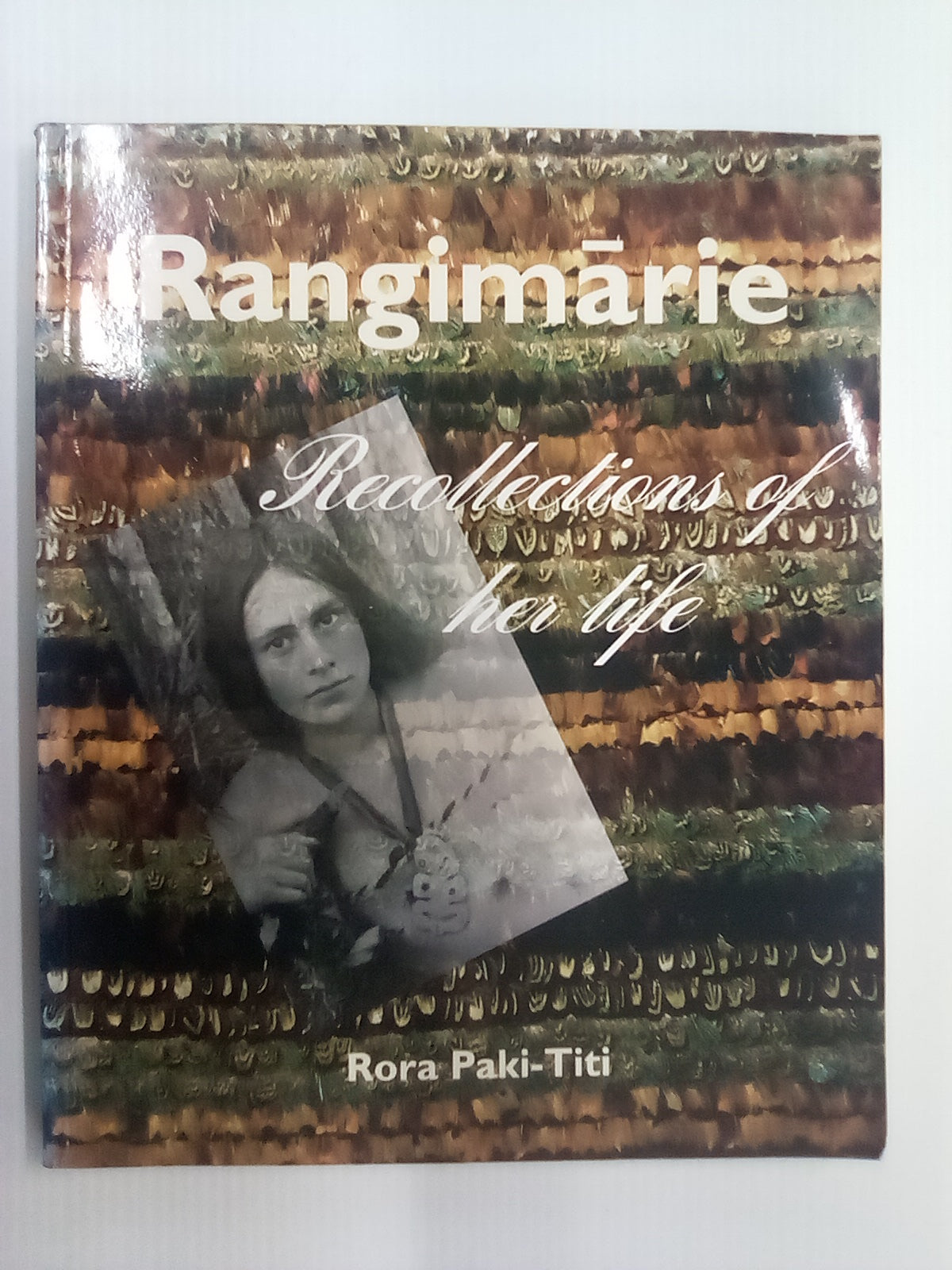 Rangimarie - Recollections of her Life by Rora Paki-Titi SIGNED COPY ...