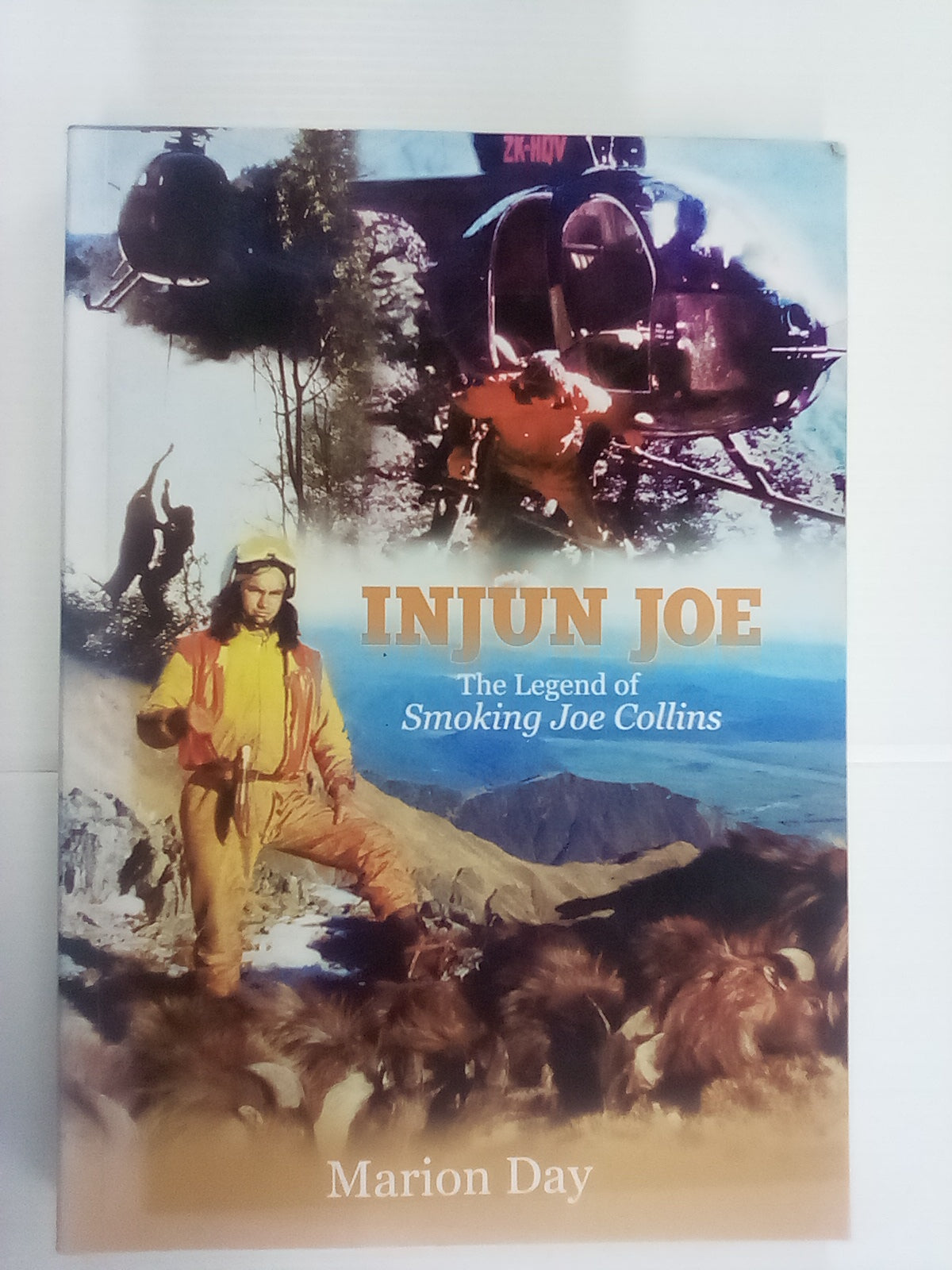 Injun Joe - The Legend of Smoking Joe Collins by Marion Day – Atlantis ...