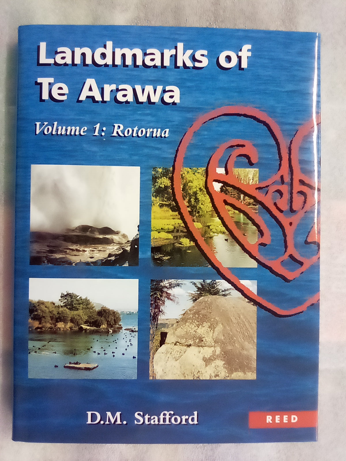 Landmarks of Te Arawa - Volume 1 Rotorua by Don Stafford – Atlantis Books