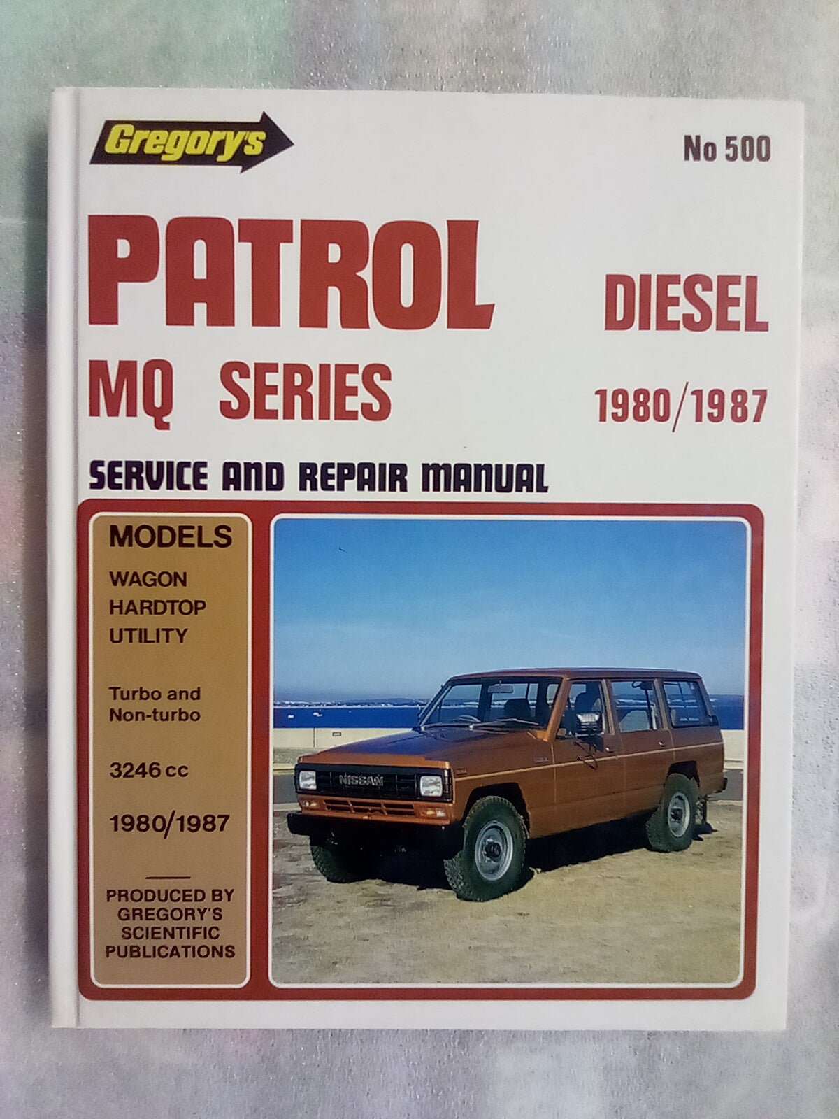 Nissan Patrol MQ Series 1980-1987 Diesel Repair Manual – Atlantis Books
