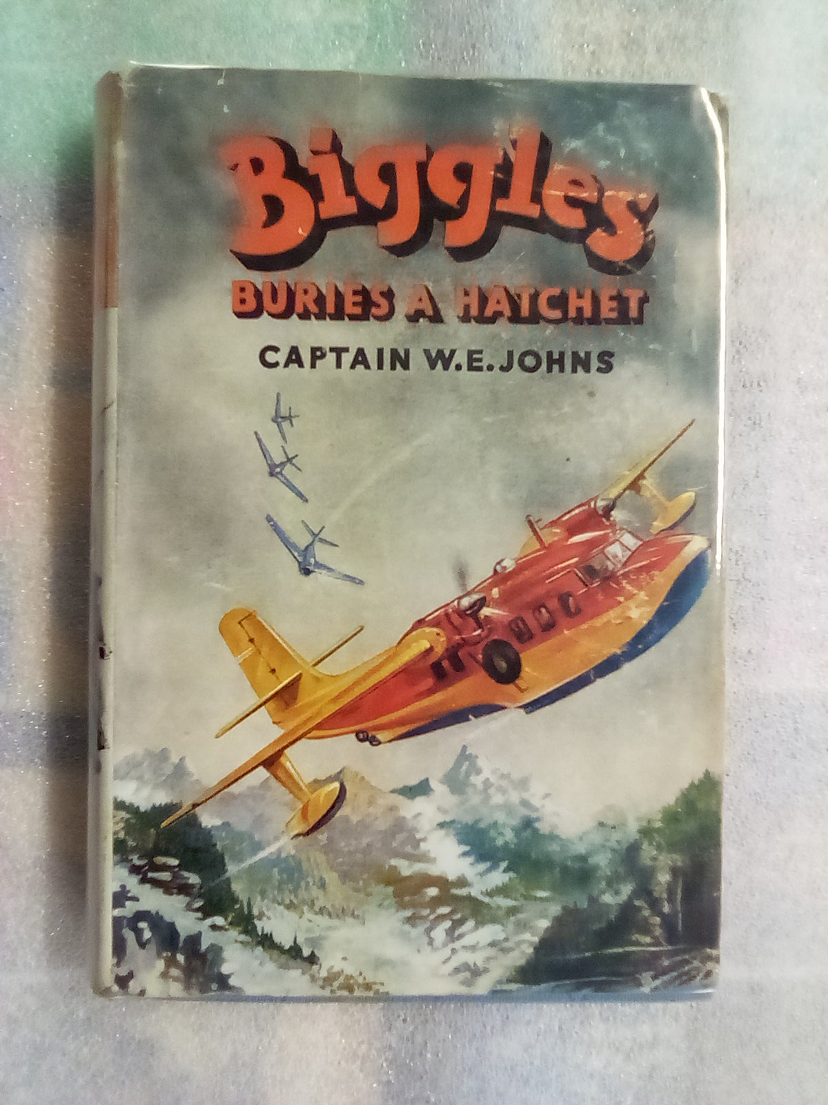 Biggles Buries A Hatchet (1958 First Edition) by Captain W.E. Johns ...