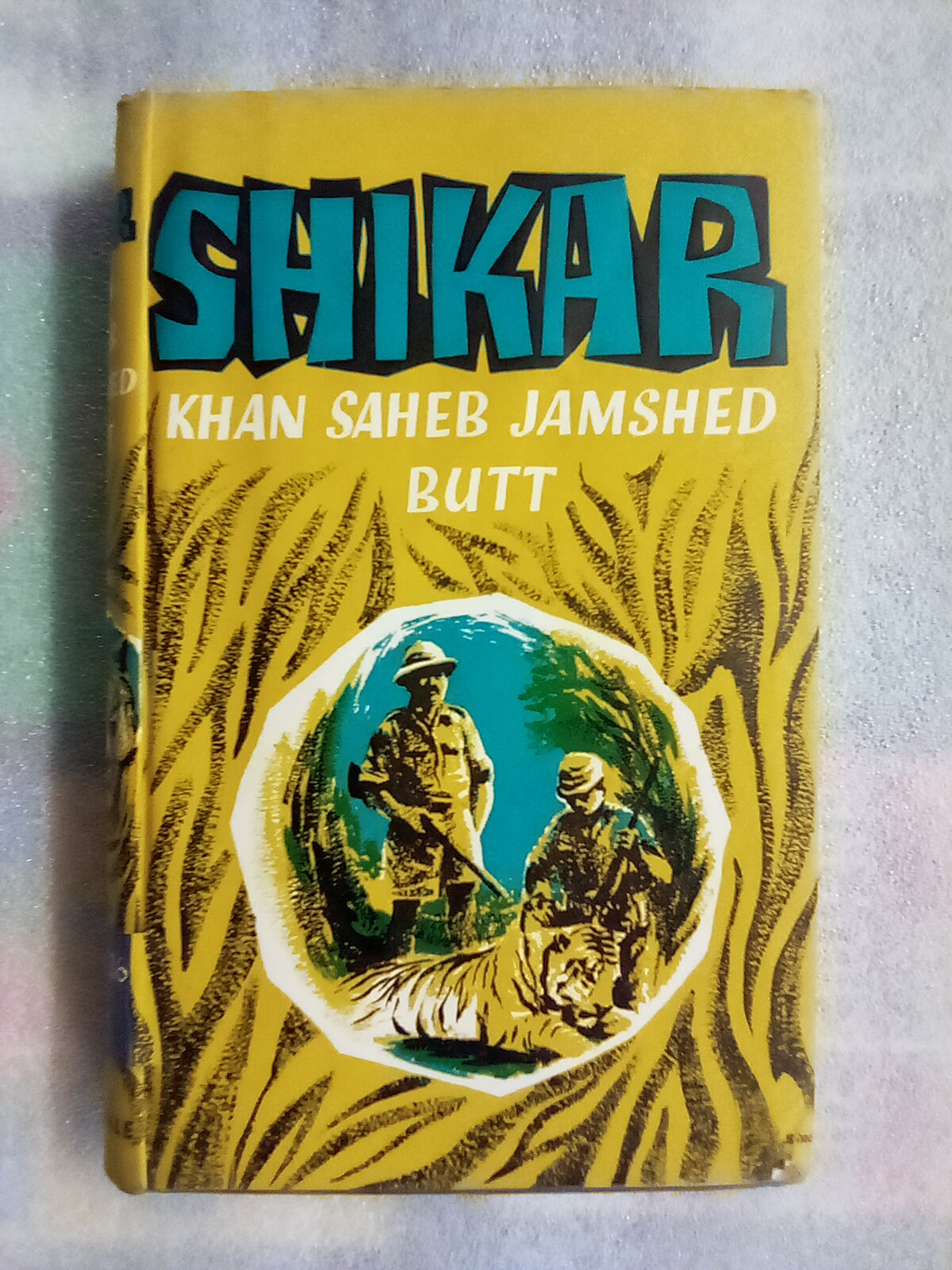 Shikar - Big Game Hunting in India (1963) by K. S. J. Butt (Rare book ...