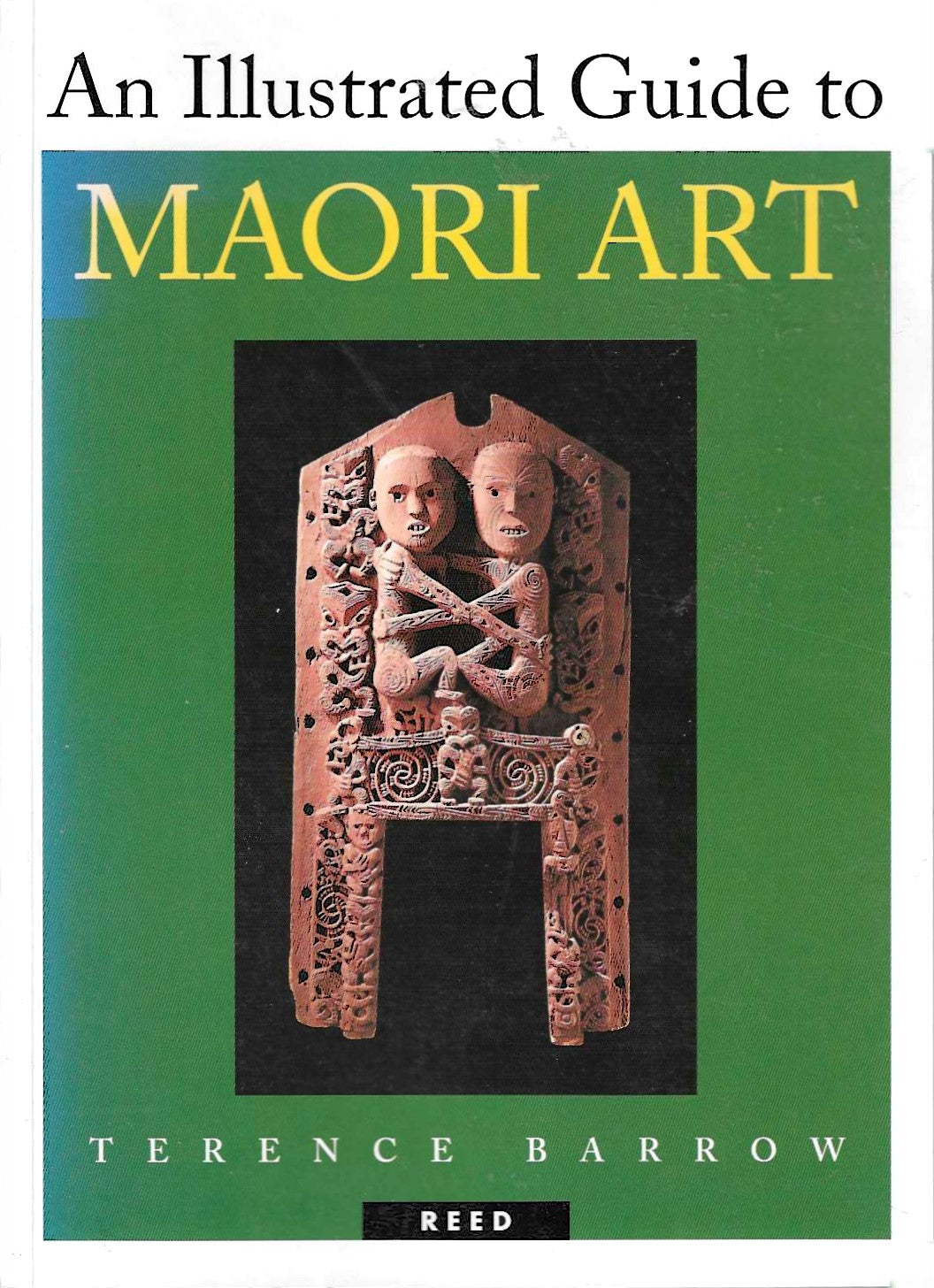 The Illustrated Guide to Maori Art [USED] – Atlantis Books
