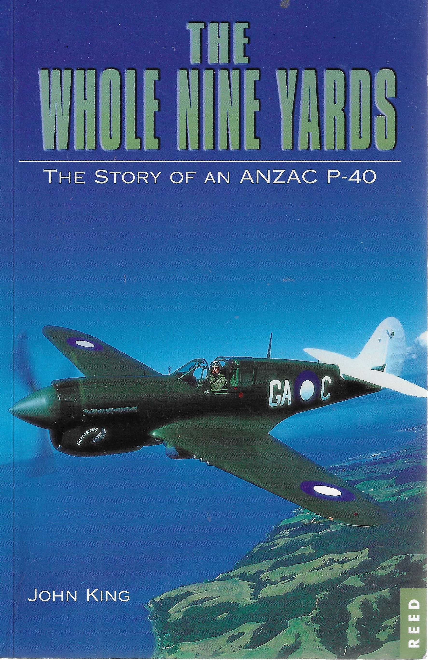 The Whole Nine Yards: The Story of an ANZAC P-40 – Atlantis Books